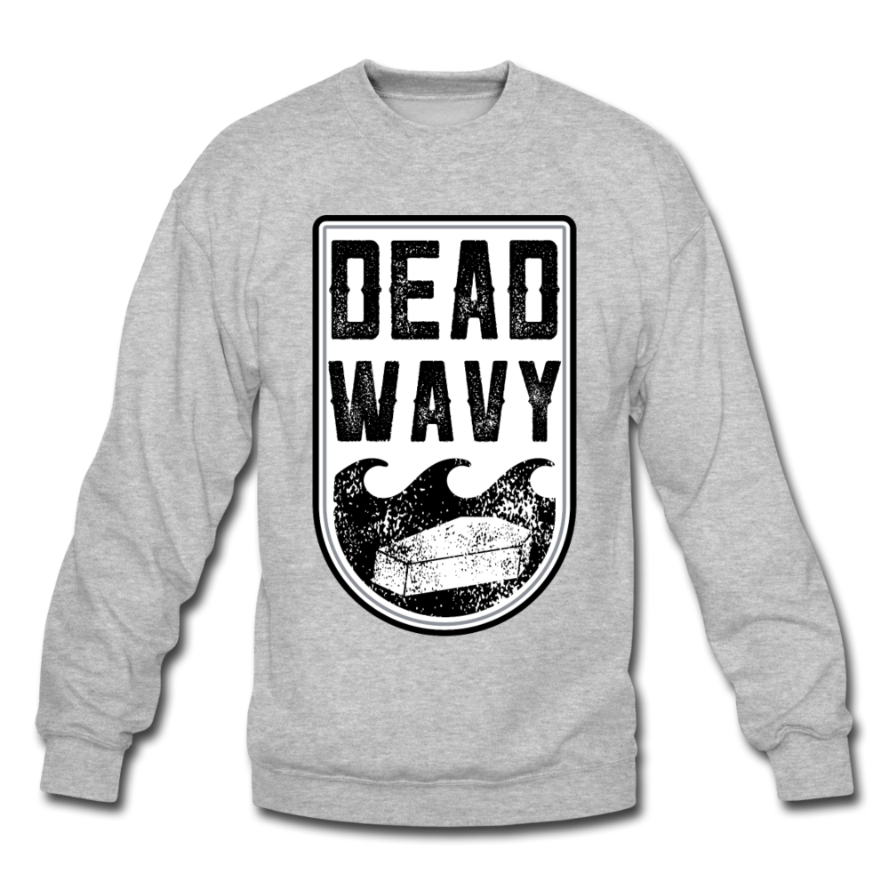 Dead Wavy Classic Crewneck Sweatshirt – Addictive Kaos